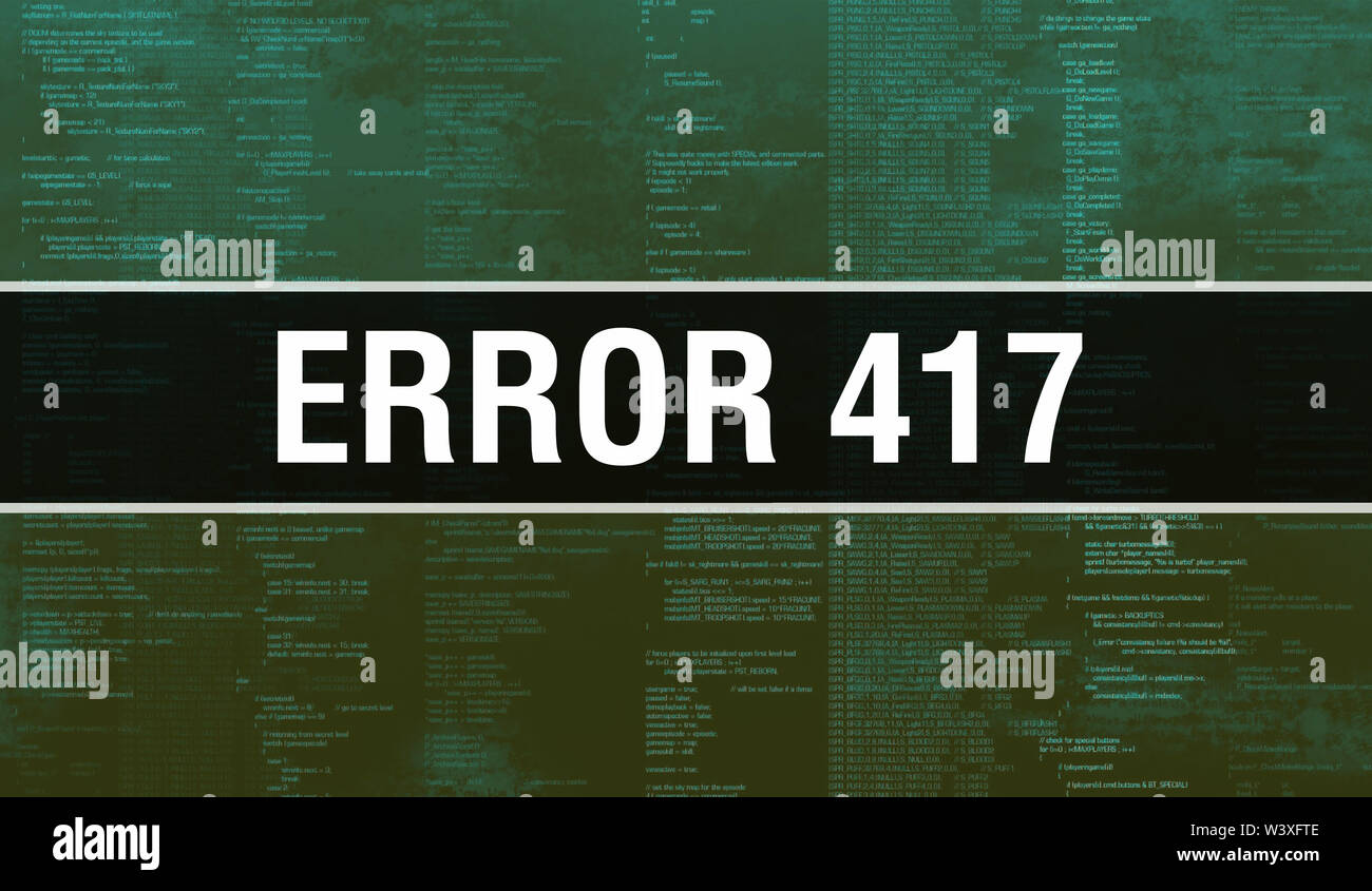 Error 417 with Binary code digital technology background. Abstract ...