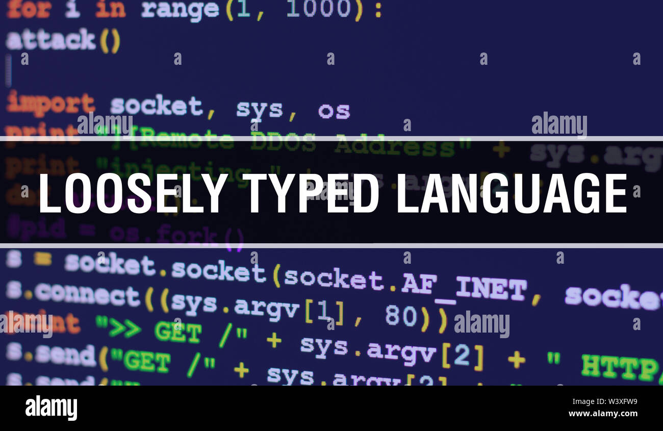 Loosely Typed Language Text Written On Programming Code Abstract Technology Background Of