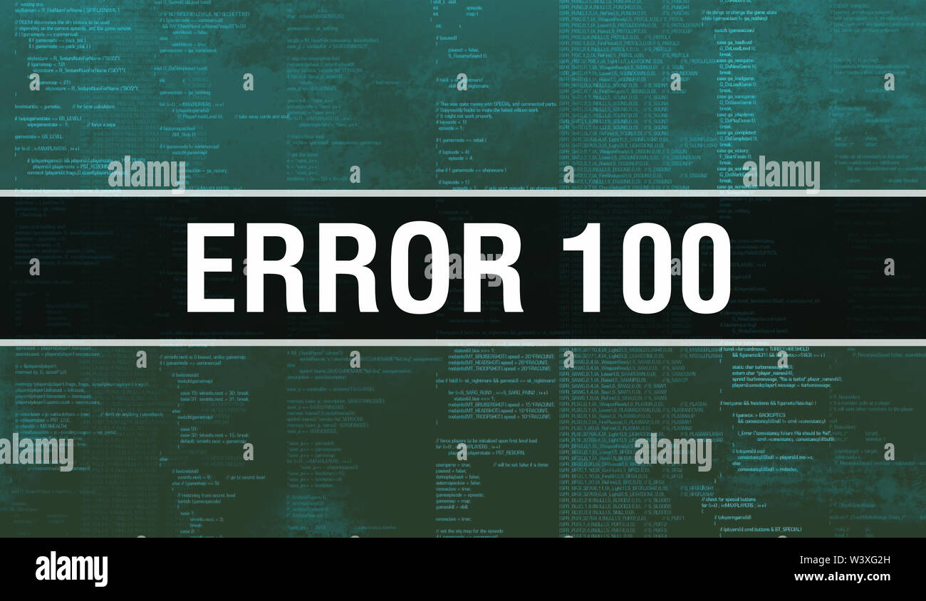 Error 100 with Binary code digital technology background. Abstract ...