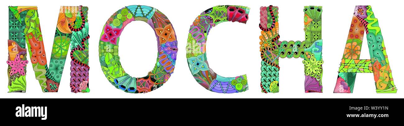 Hand-painted art design. Hand drawn illustration word MOCHA for t-shirt ...