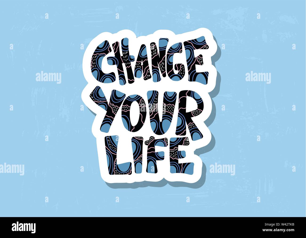 Change your life handwritten lettering with decoration. Poster vector ...
