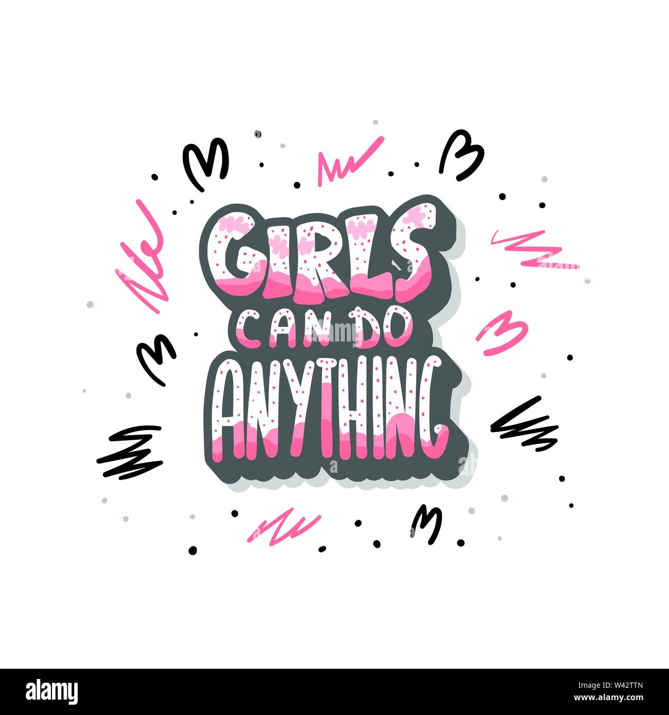 Girls can do anything quote isolated. Hand lettering with decoration ...