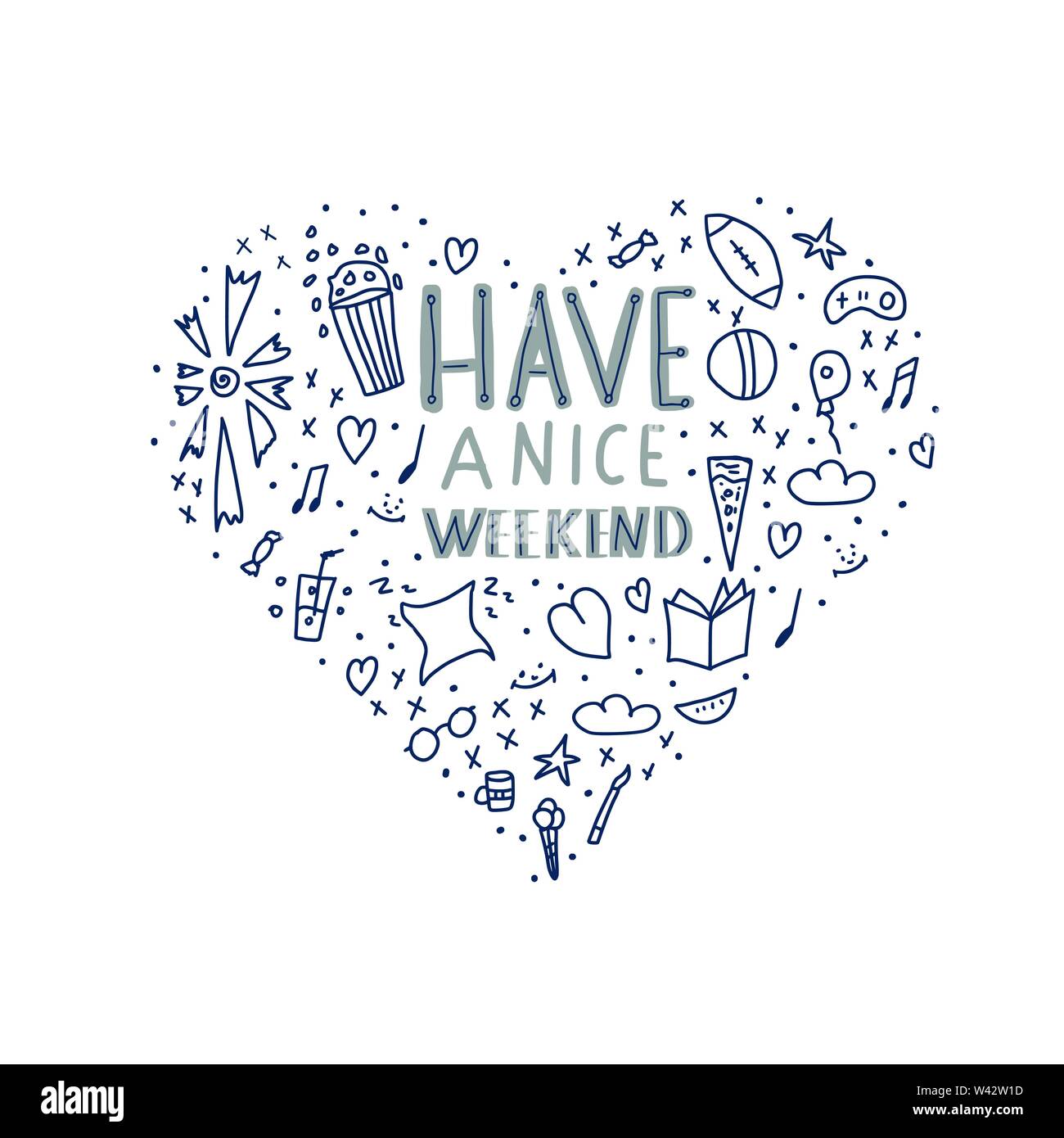 Have a nice weekend Cut Out Stock Images & Pictures - Alamy
