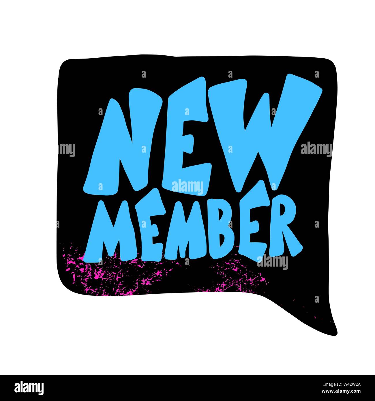 New member of business team concept. Stylized lettering with bubble ...