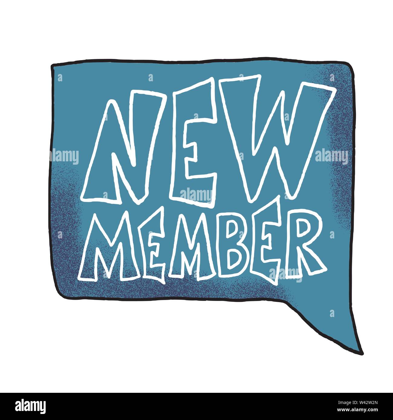 New member. Stylized lettering with bubble speech isolated on white ...