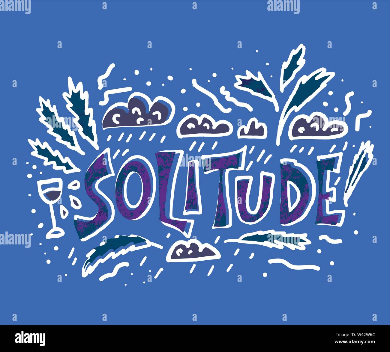 Solitude hand drawn lettering with decoration. Loneliness with bad emotions. Vector concept in ...