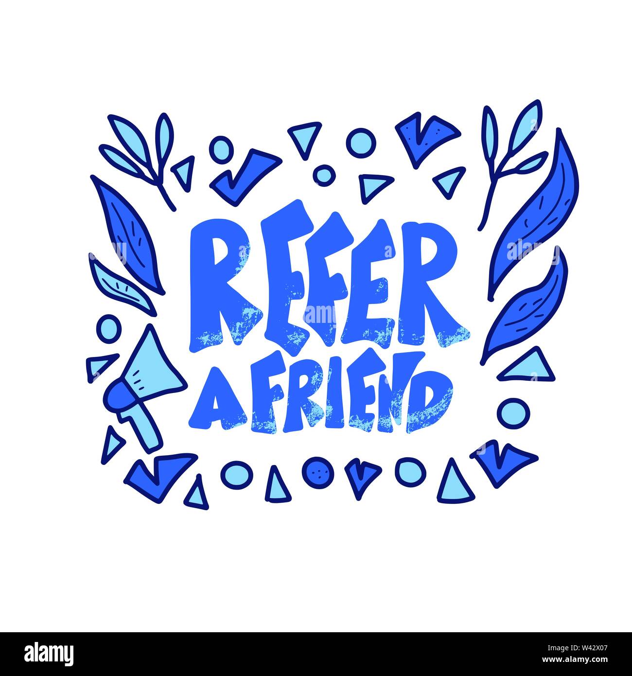 Refer a friend slogan. Poster template with stylized quote in flat ...