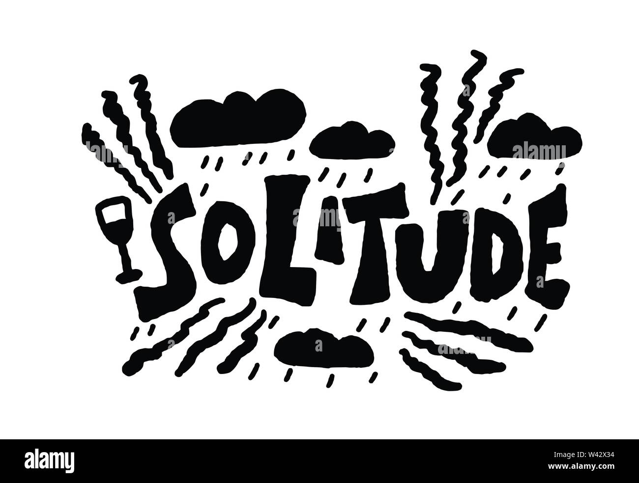 Solitude hand drawn lettering with decoration. Silhouette word and rain ...