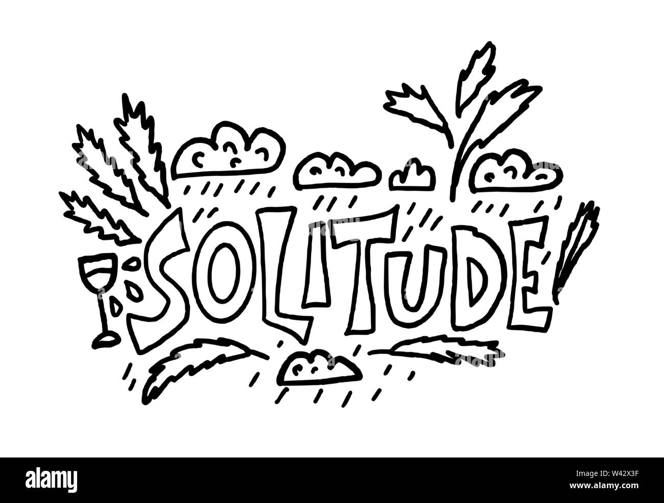 Solitude hand drawn lettering with decoration. Vector black and white design loneliness concept ...