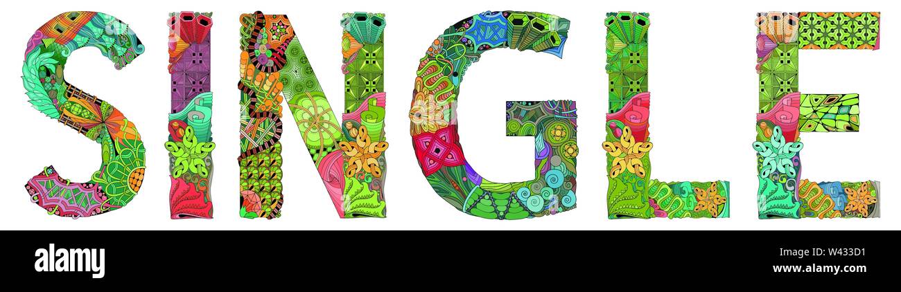 Hand-painted art design. Hand drawn illustration word SINGLE for t ...