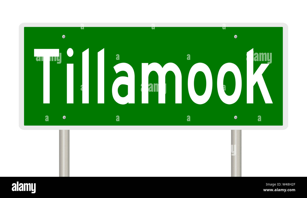 Rendering of a green highway sign for Tillamook Oregon Stock Photo - Alamy