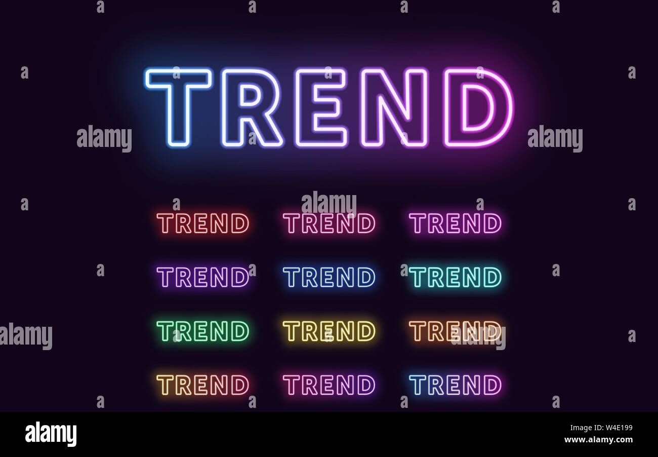 Neon text Trend, expressive Title. Set of glowing word Trend in Neon ...
