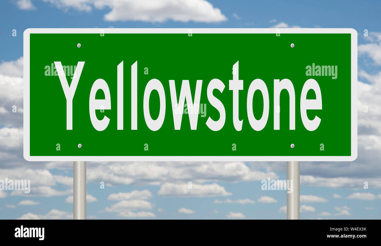 Rendering of a green highway sign for Yellowstone Stock Photo - Alamy