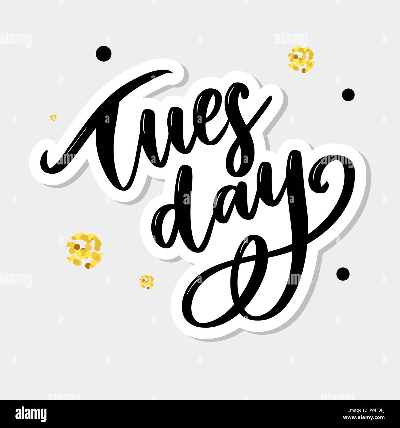 Hello Tuesday words. Quote design. Hand drawn ink lettering Stock ...