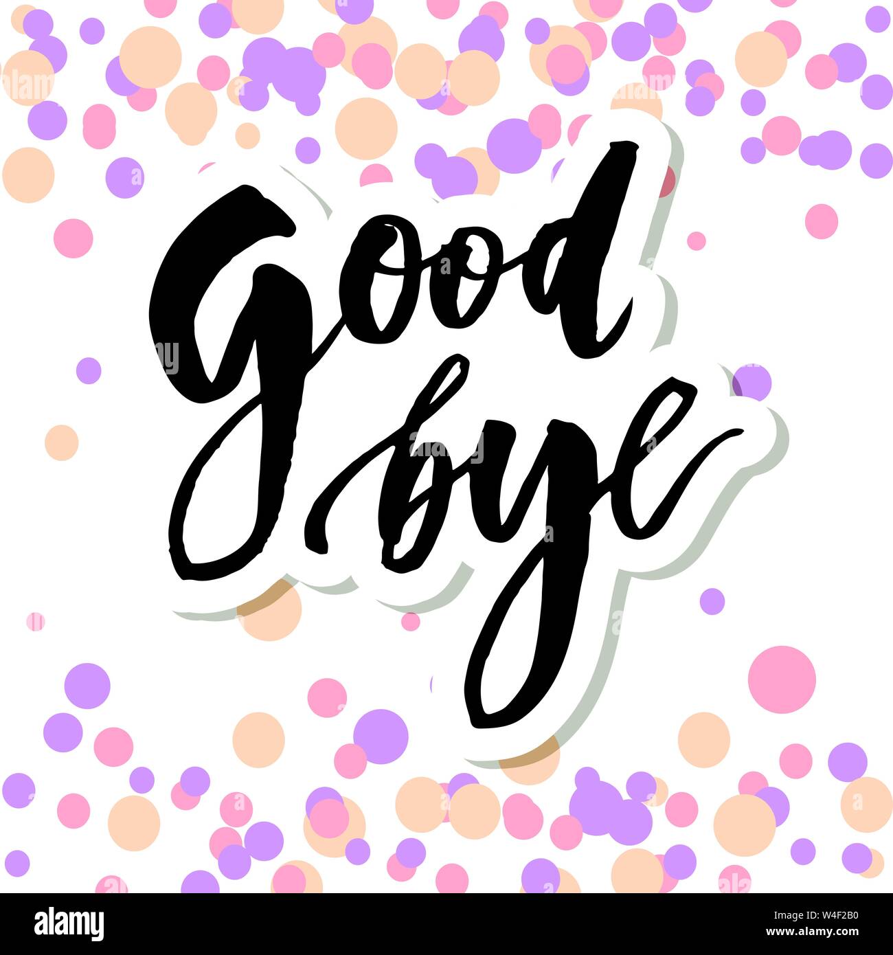 Goodbye Lettering Calligraphy Phrase Bye Vector Watercolor Illustration ...