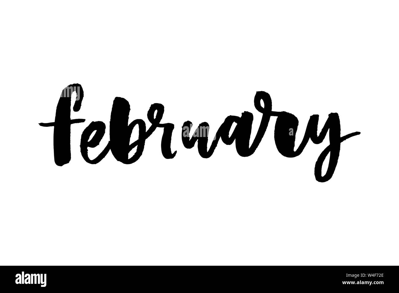 Vector. February ink hand drawn calligraphy. Brush painted calligraphy ...