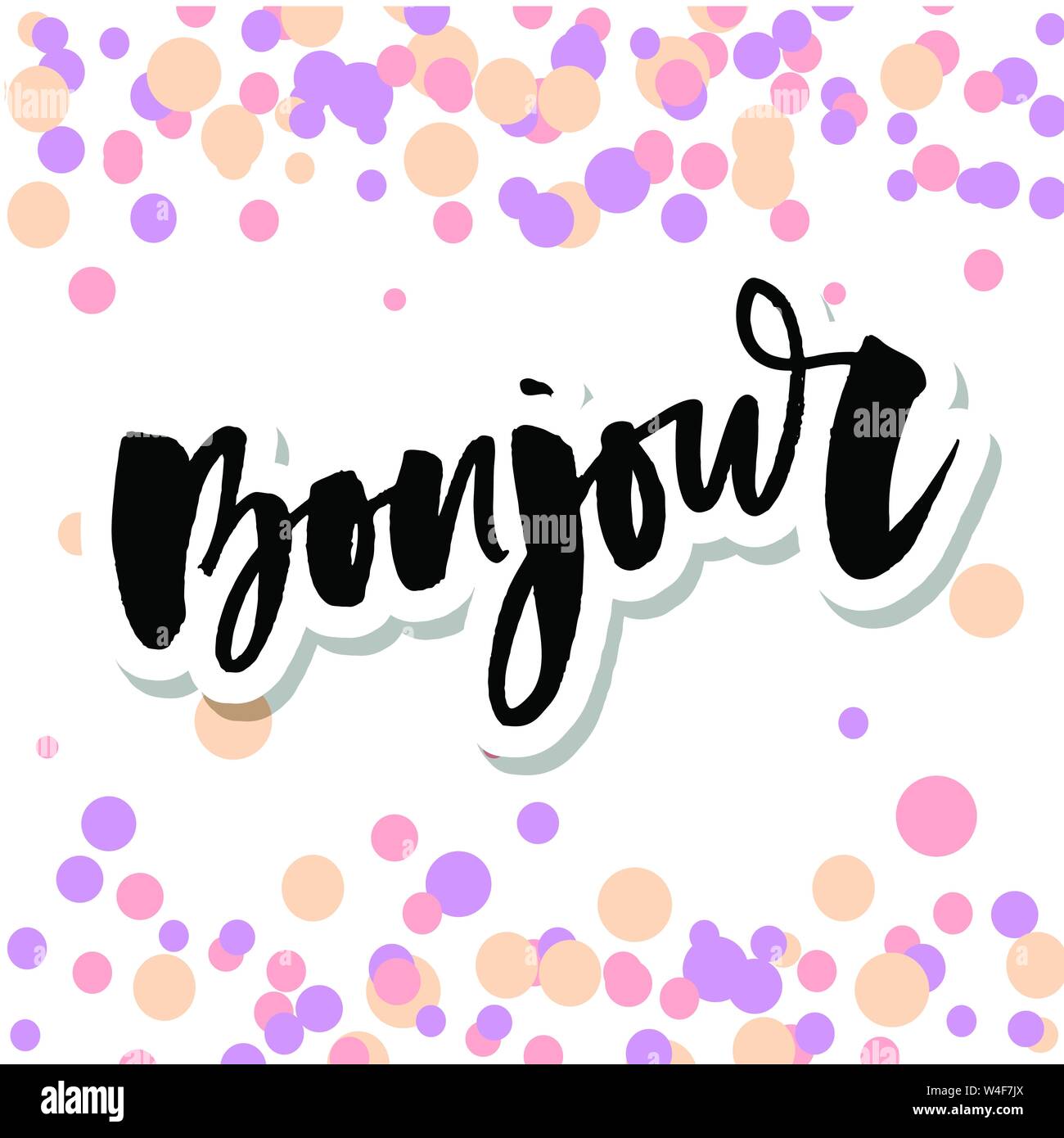 Vector poster calligraphy with Bonjour translation: Hello phrase ...