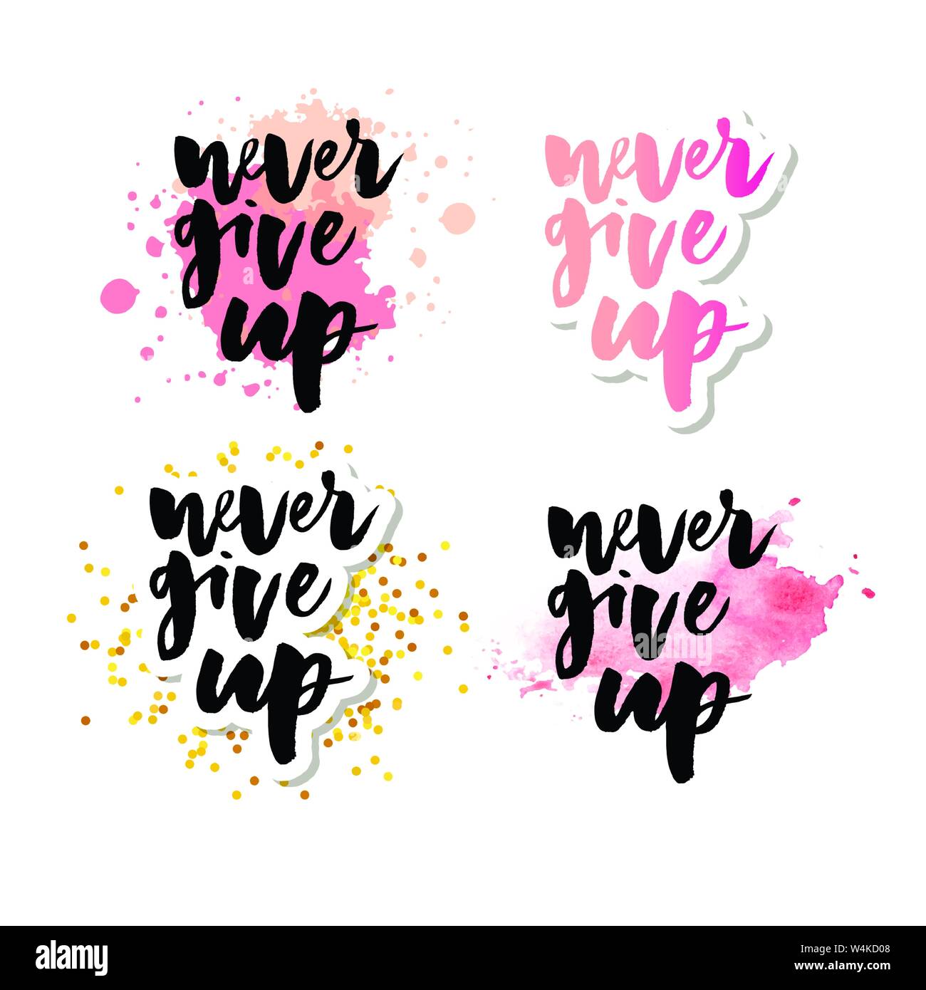 Never give up motivational quote. Hand written inscription. Hand drawn ... Never give up motivational quote. Hand written inscription. Hand drawn ...