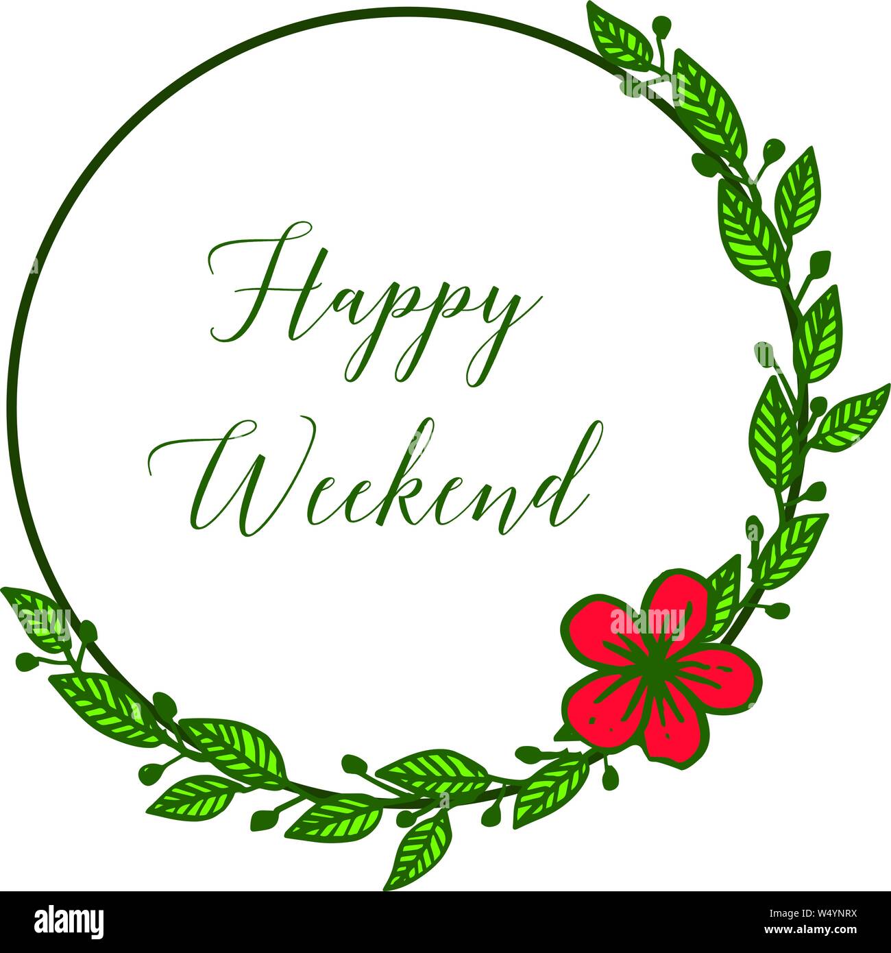 Lettering happy weekend for red wreath frame. Vector illustration Stock ...