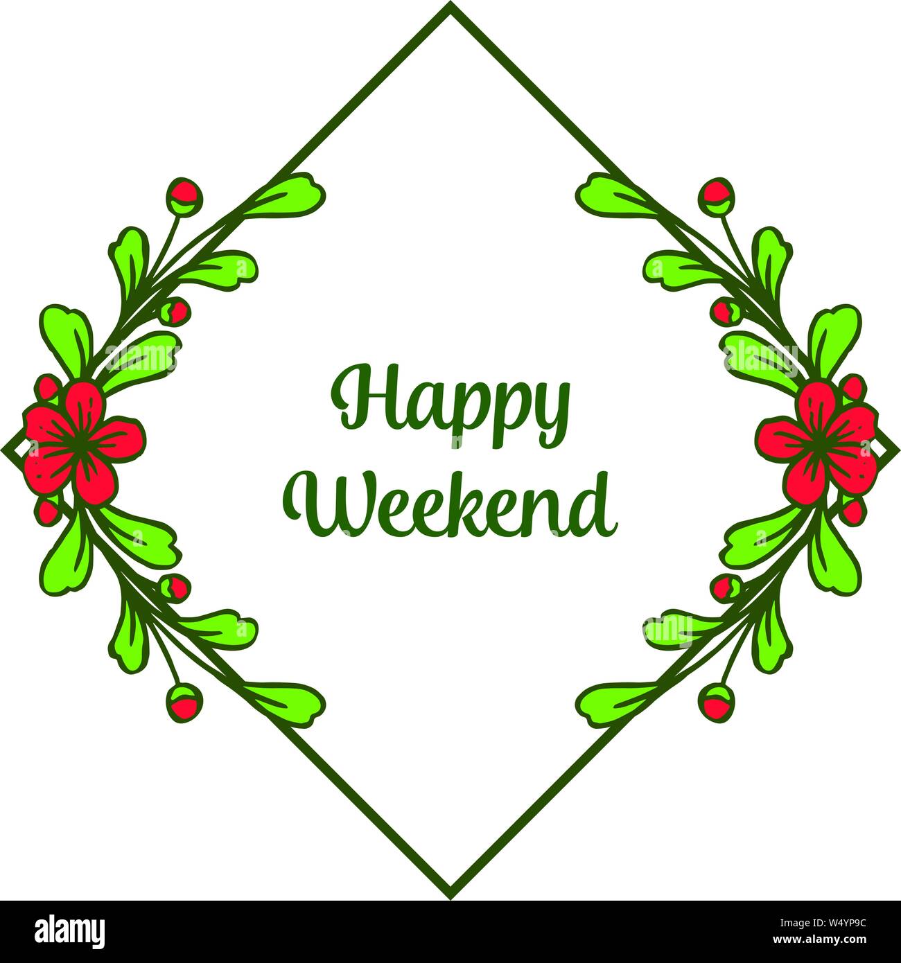 Beautiful green leafy flower frame for greeting card happy weekend ...