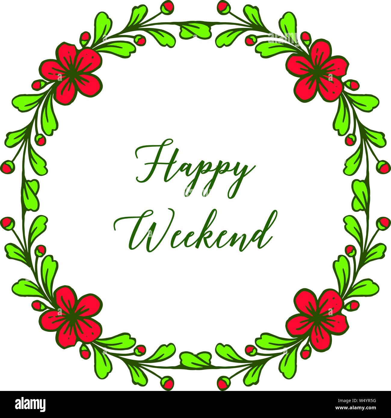 Artwork green leaves and red flower frame, banner happy weekend. Vector ...