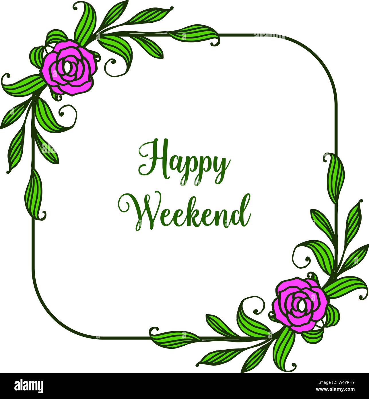 Beauty rose pink wreath frame, template happy weekend. Vector ...