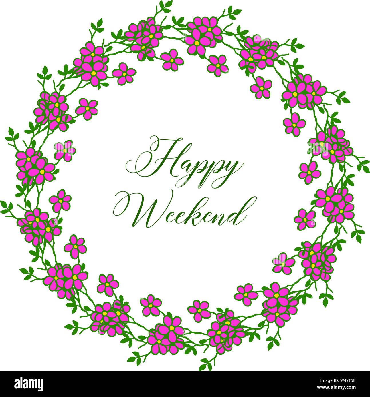 Template design of happy weekend, place for your text, flower frame ...