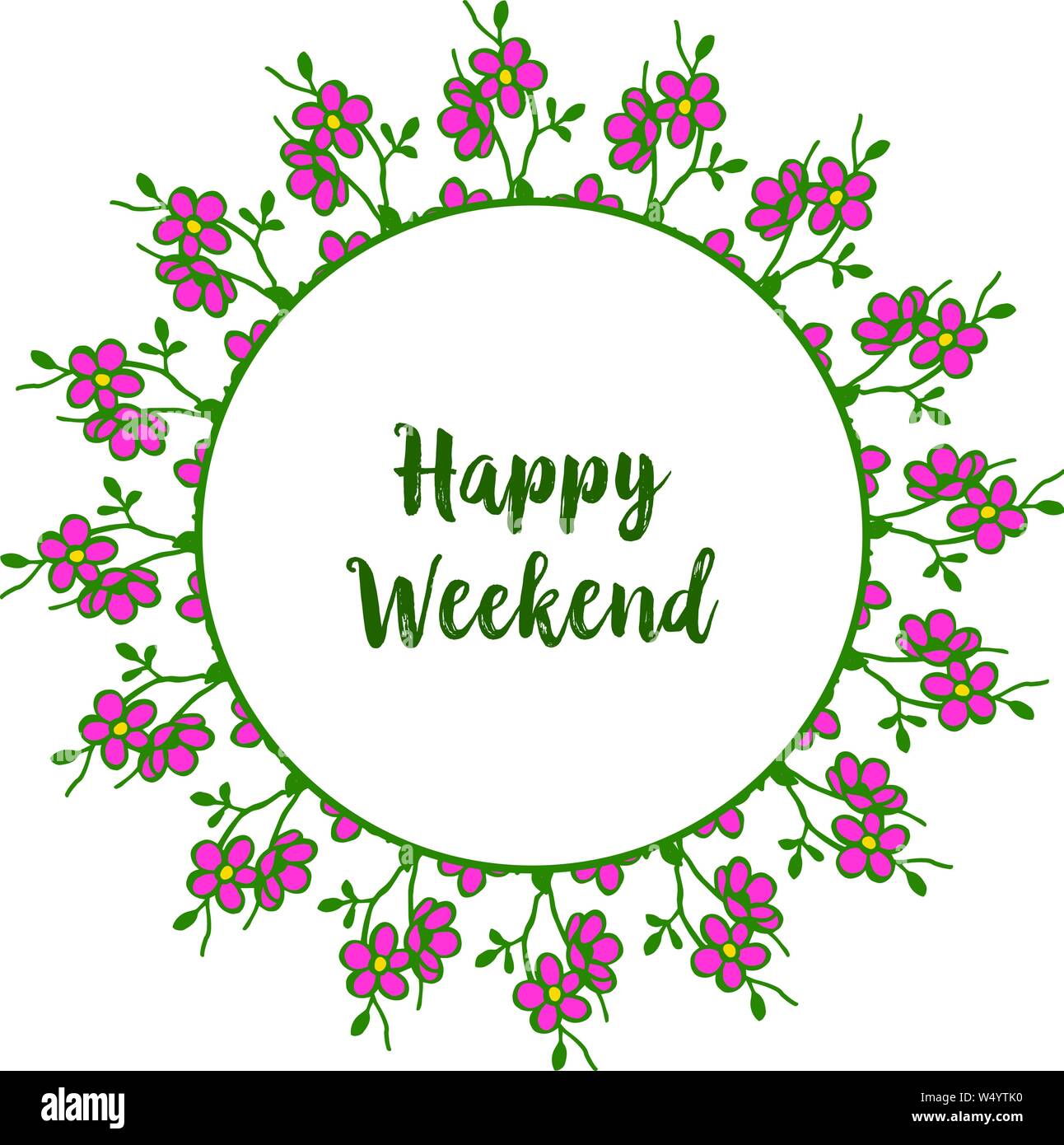 Ornamental of wreath frame, happy weekend isolated on white background ...