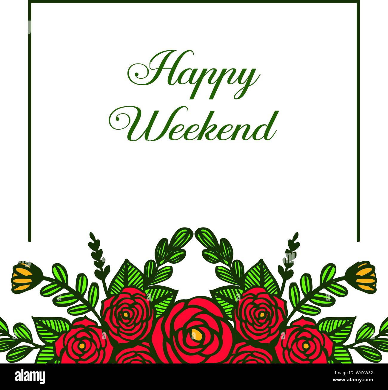 Modern rose red wreath frame, poster design of happy weekend. Vector ...