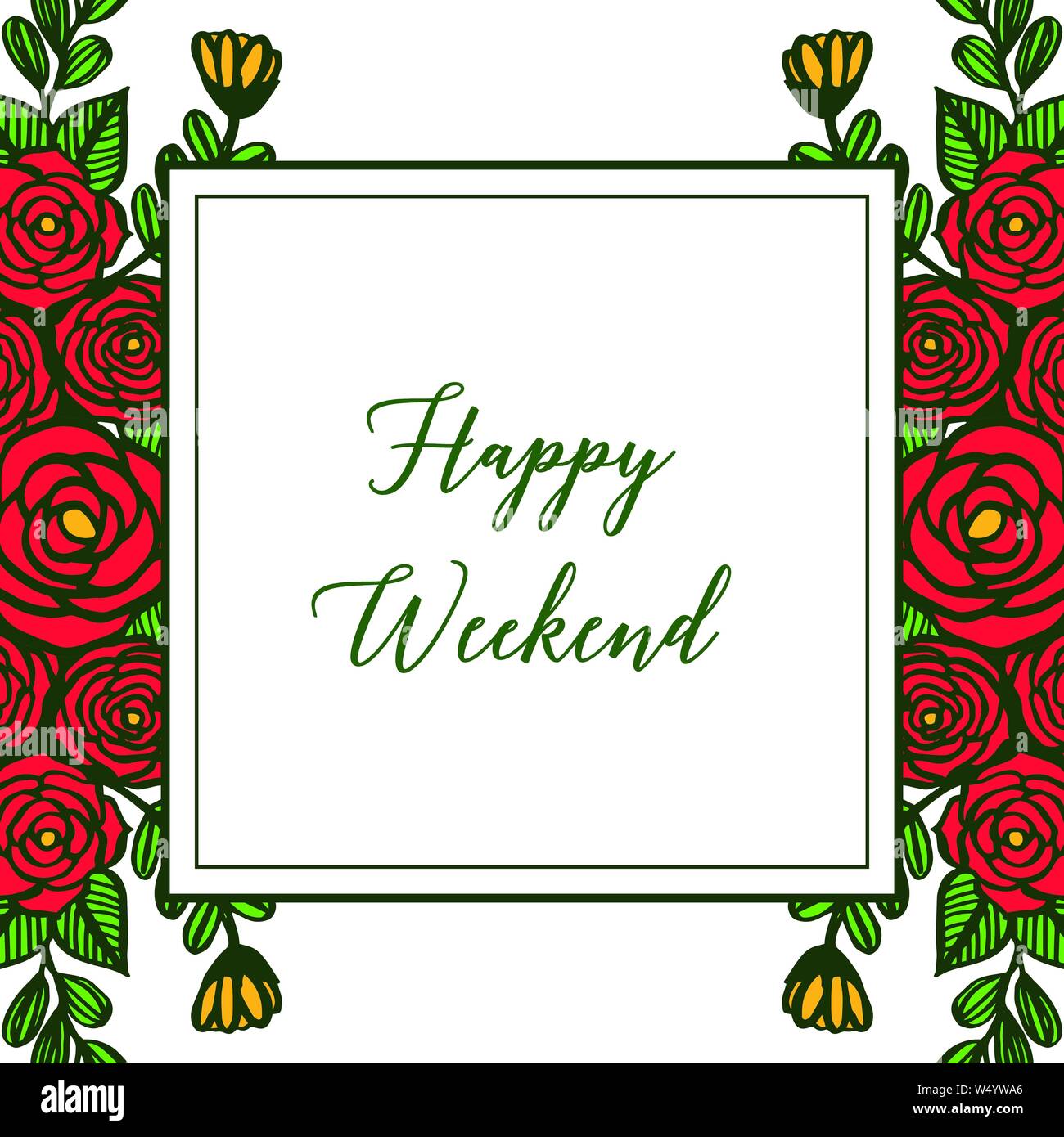 Modern rose red wreath frame, poster design of happy weekend. Vector ...