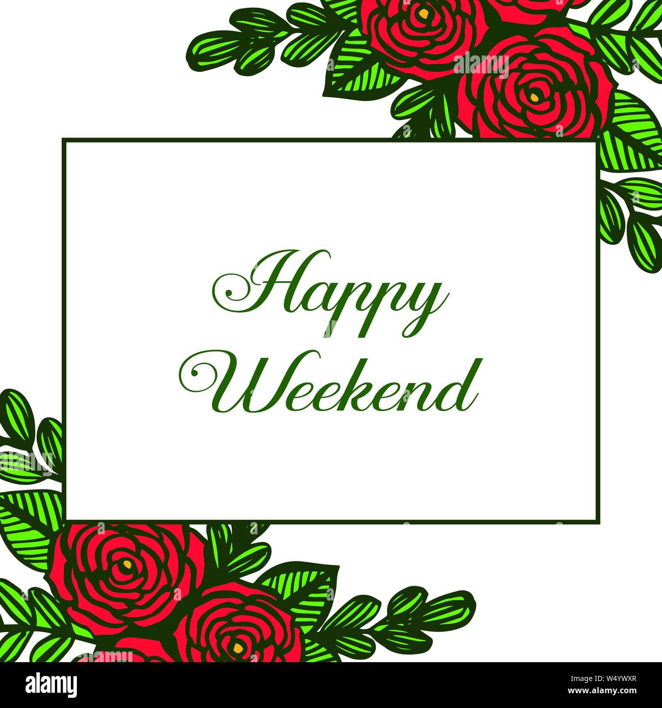 Card decoration of happy weekend with rose red floral frames blossom ...