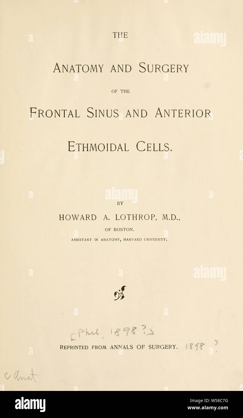 The anatomy and surgery of the frontal sinus and anterior ethmoidal ...