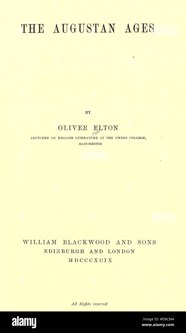 The Augustan ages : Elton, Oliver, 1861-1945 Stock Photo - Alamy