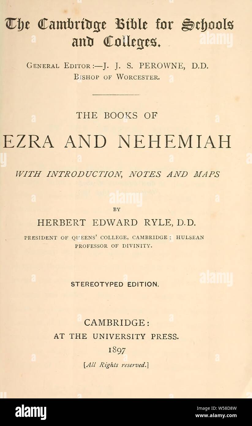 The books of Ezra and Nehemiah : Ryle, Herbert Edward, 1856-1925 Stock ...
