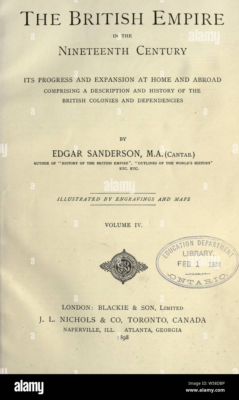 The British Empire in the nineteenth century, its progress and ...