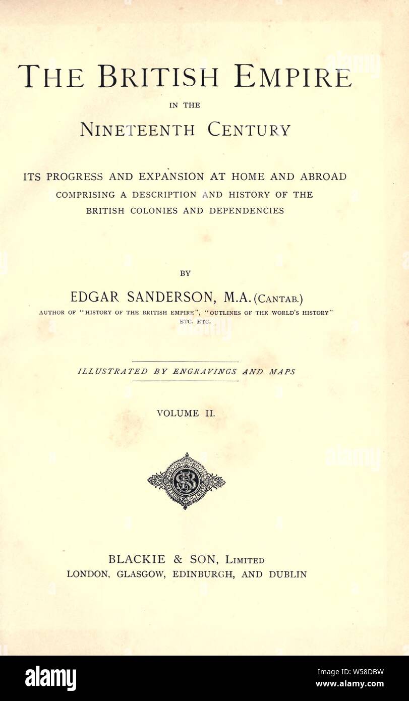 The British Empire in the nineteenth century : its progress and ...