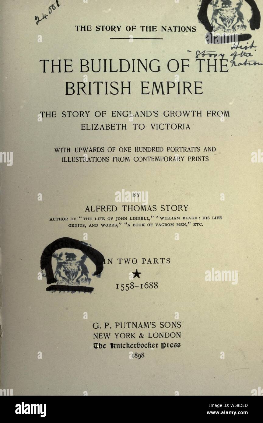 The building of the British Empire; the story of England's growth from ...