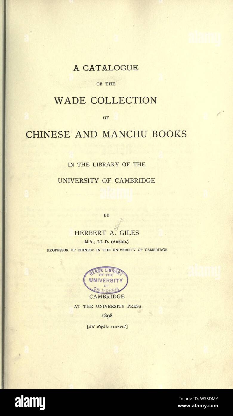 A catalog of the Wade collection of Chinese and Manchu books in the ...