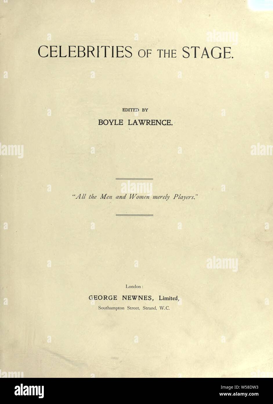 Celebrities of the stage : Lawrence, Boyle, b. 1869 Stock Photo - Alamy