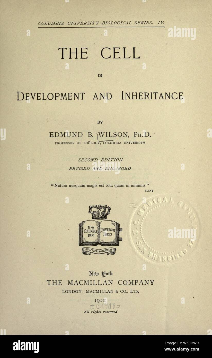 The cell in development and inheritance : Wilson, Edmund B. (Edmund ...