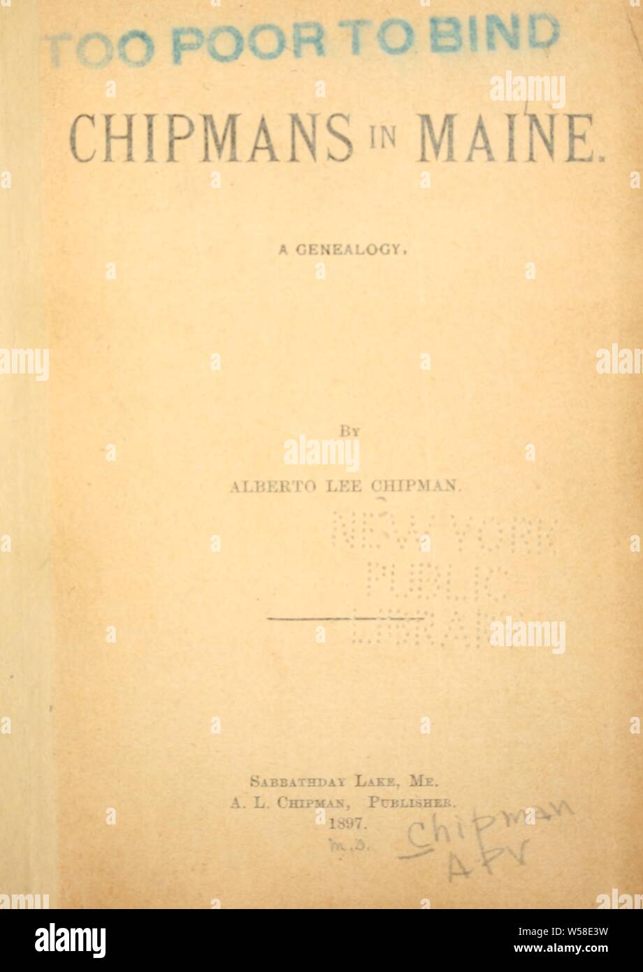 Chipmans in Maine, a genealogy : Chipman, Alberto Lee, b. 1878 Stock ...