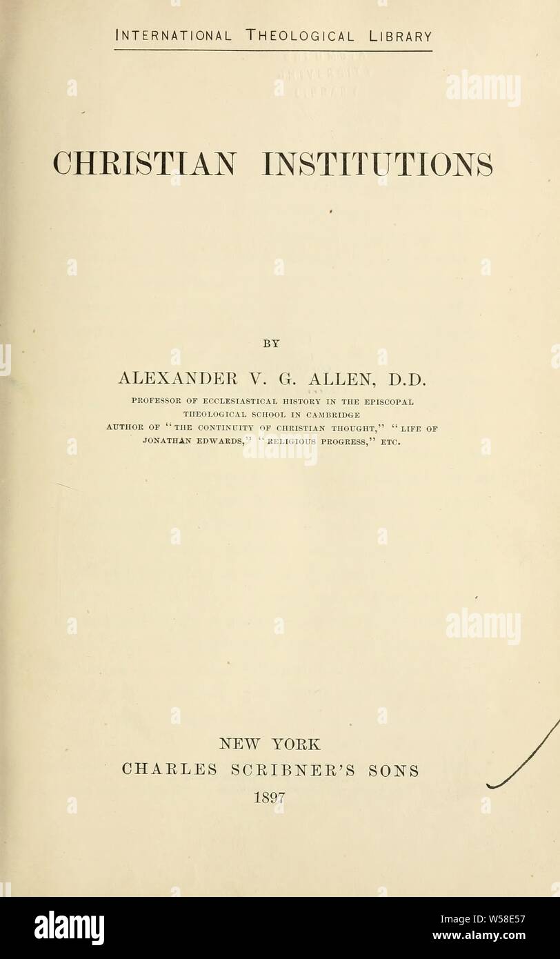 Christian institutions : Allen, Alexander V. G. (Alexander Viets ...