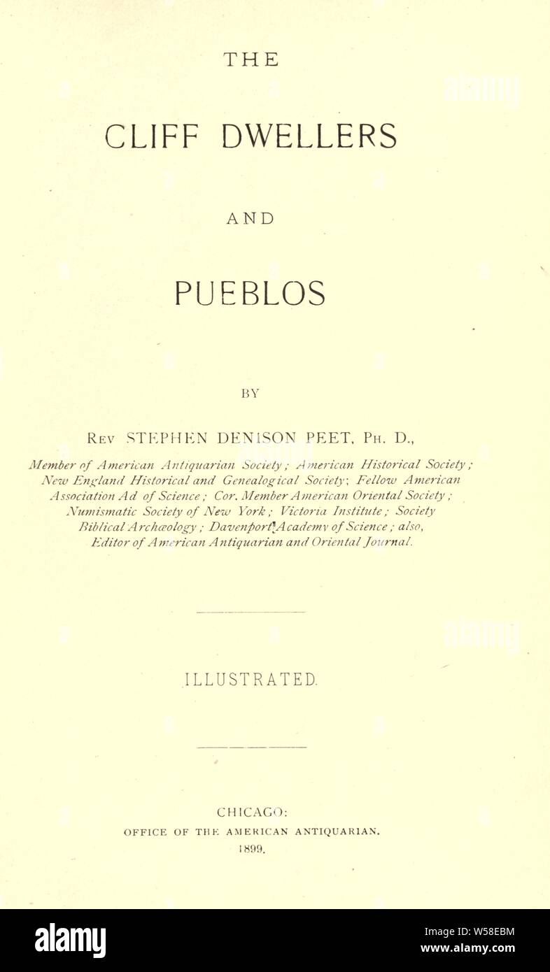 The cliff dwellers and Pueblos : Peet, Stephen D. (Stephen Denison ...
