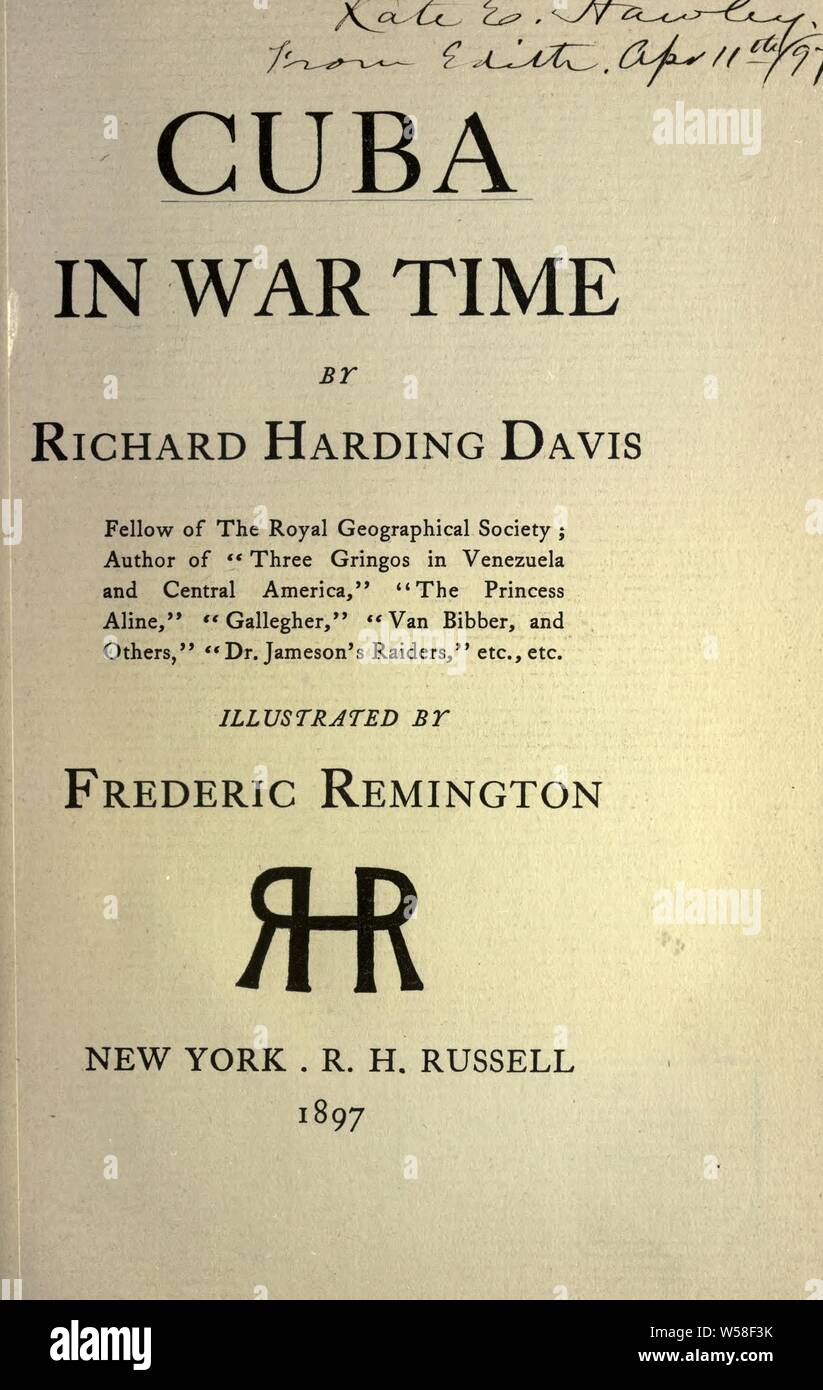 Cuba in war time : Davis, Richard Harding, 1864-1916 Stock Photo - Alamy