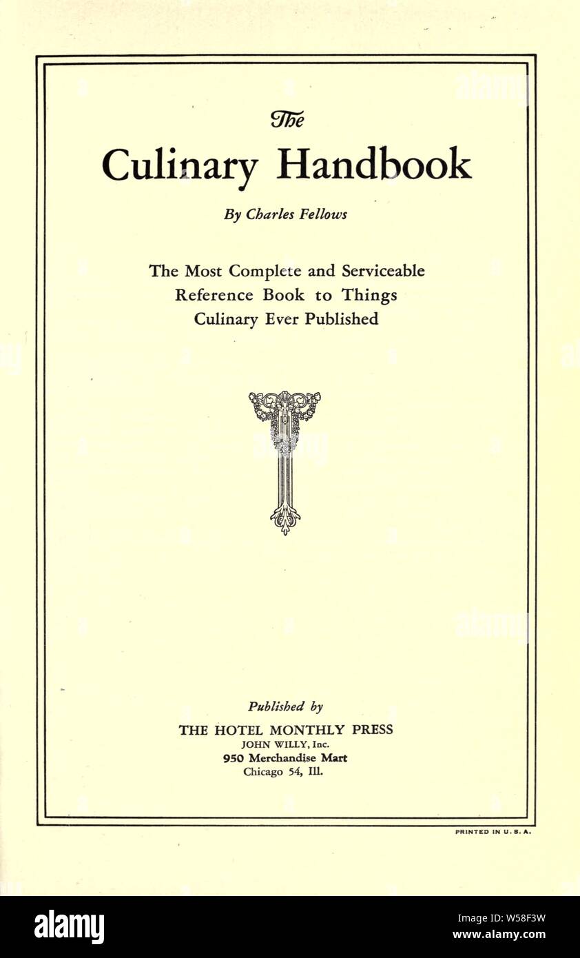 The culinary handbook; the most complete and serviceable reference book ...