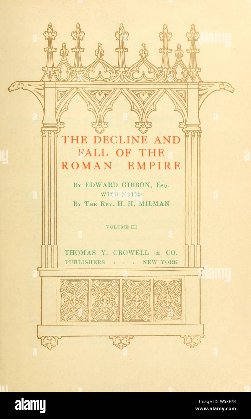 The decline and fall of the Roman Empire; : Gibbon, Edward, 1737-1794 ...