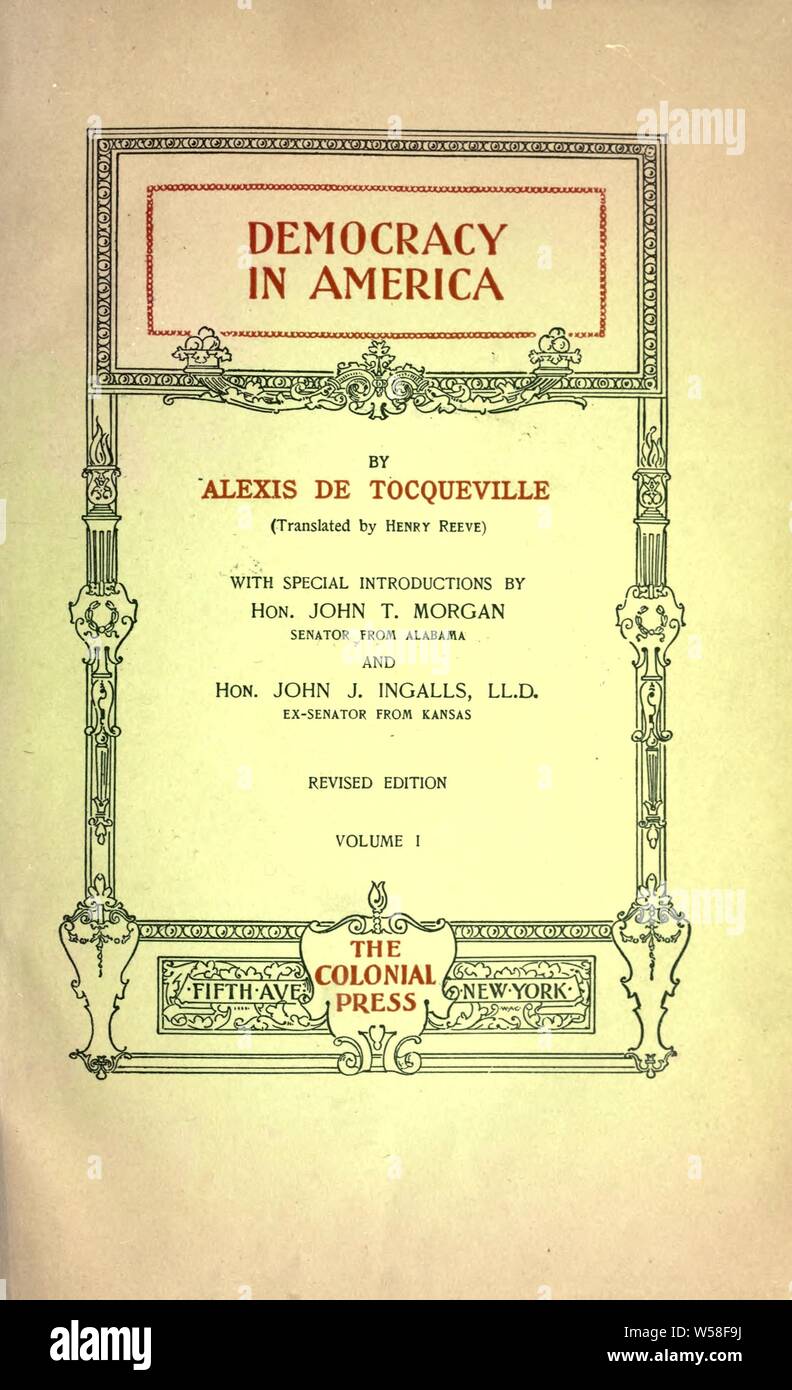 De tocqueville democracy in america hi-res stock photography and images ...