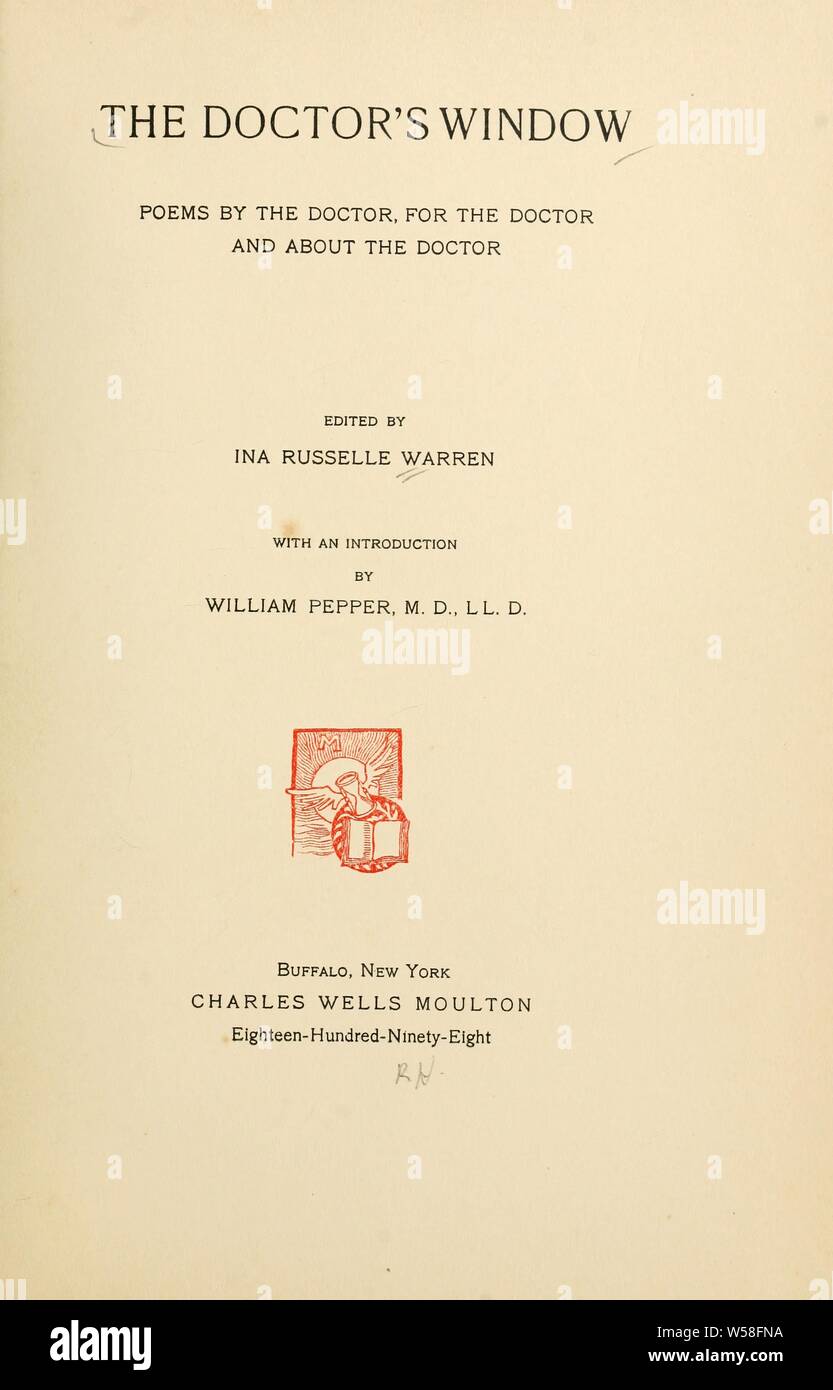 The doctor's window; poems by the doctor, for the doctor, and about the ...