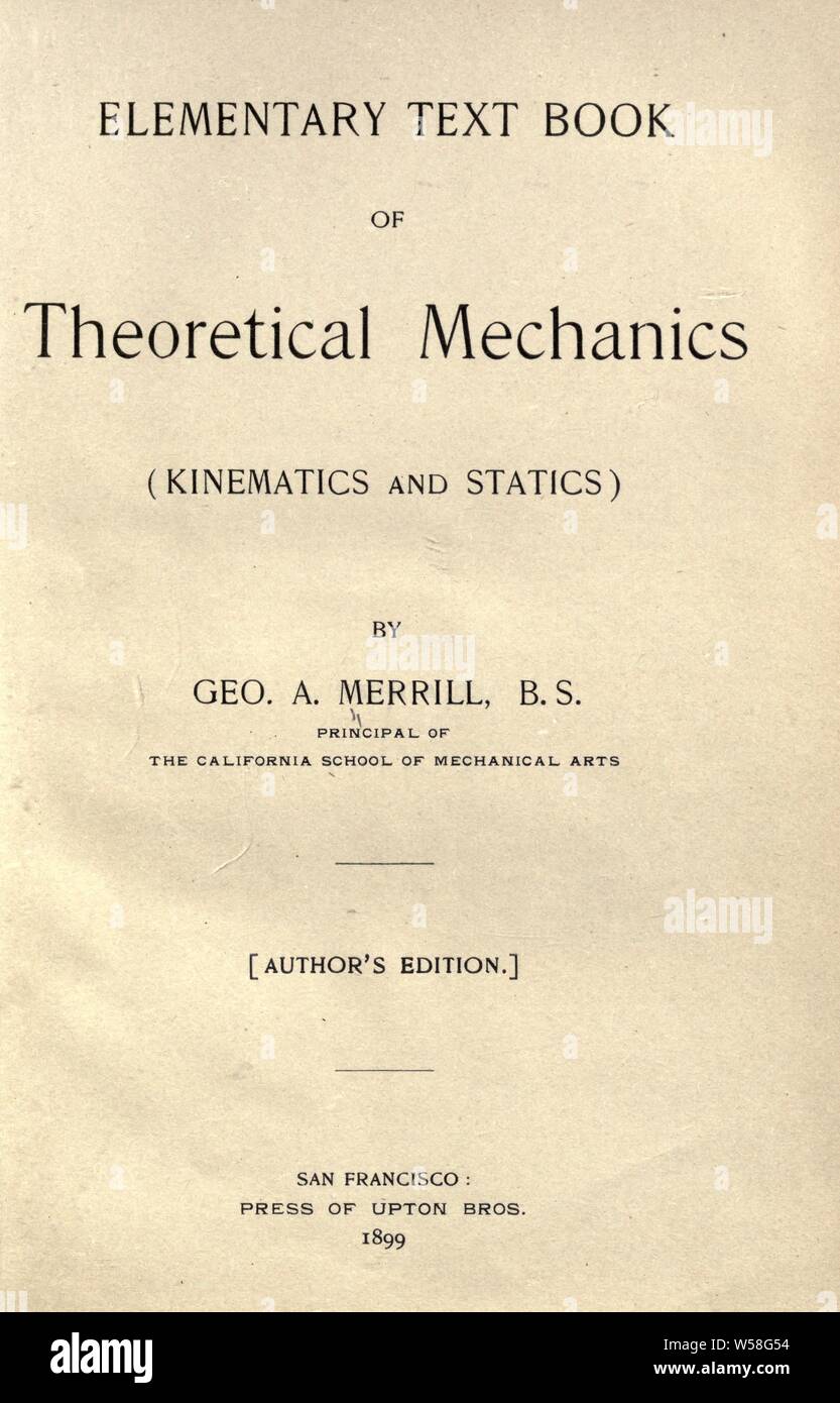 Elementary text-book of theoretical mechanics (kinematics and statics ...