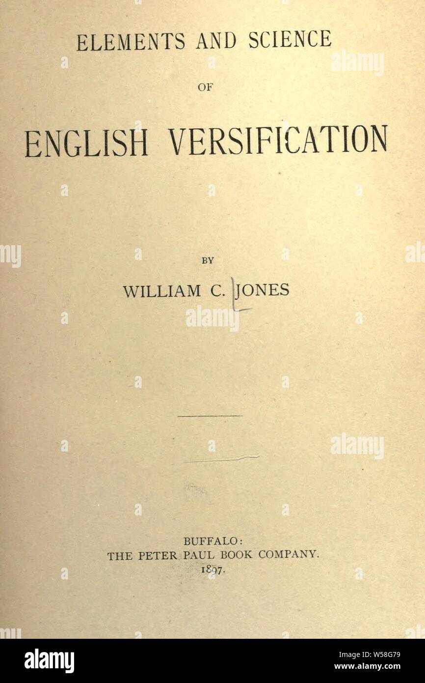 Elements and science of English versification : Jones, William C ...